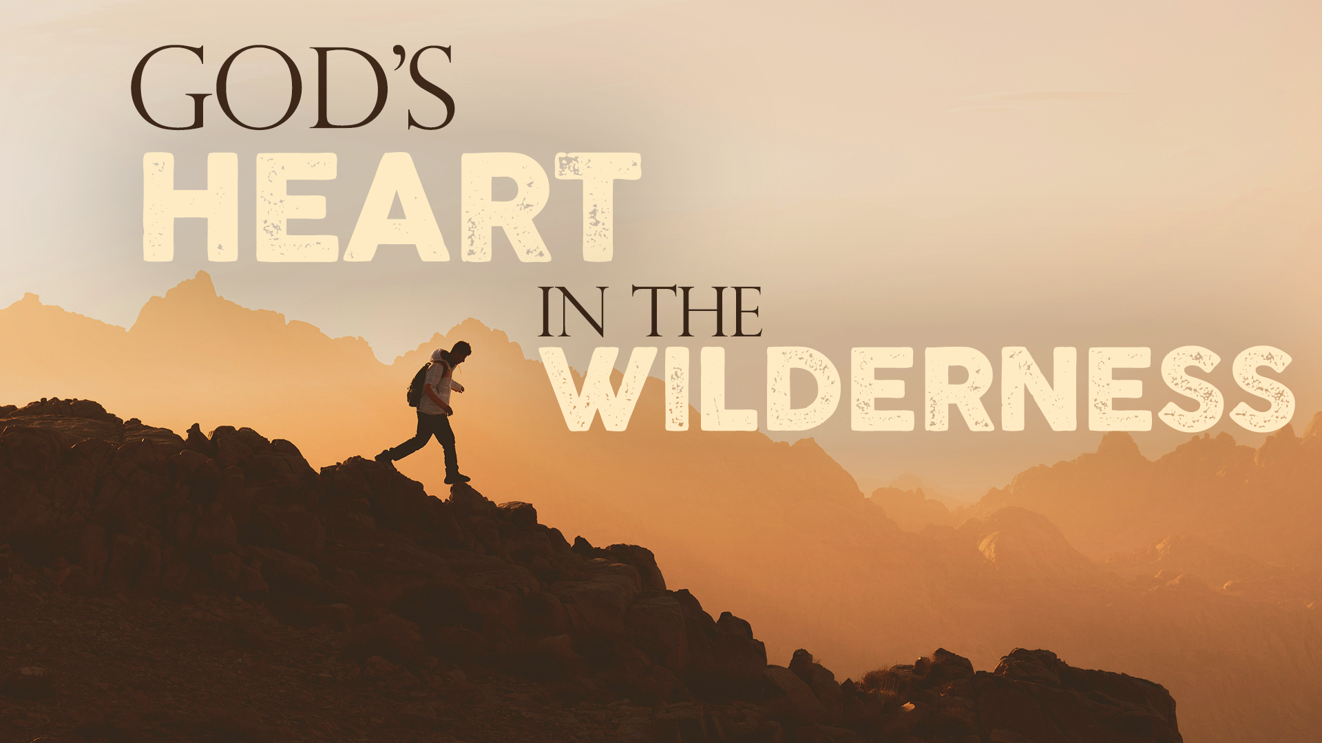 God's Heart in the Wilderness (Guest Speaker: Max Holden) - Word of Life