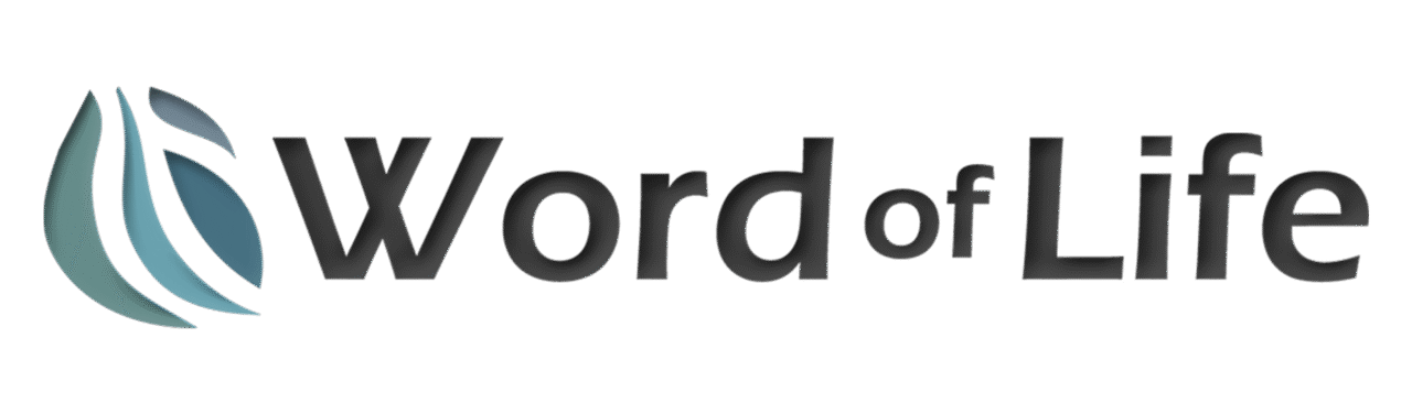 Word of Life | Billings, MT - Word of Life